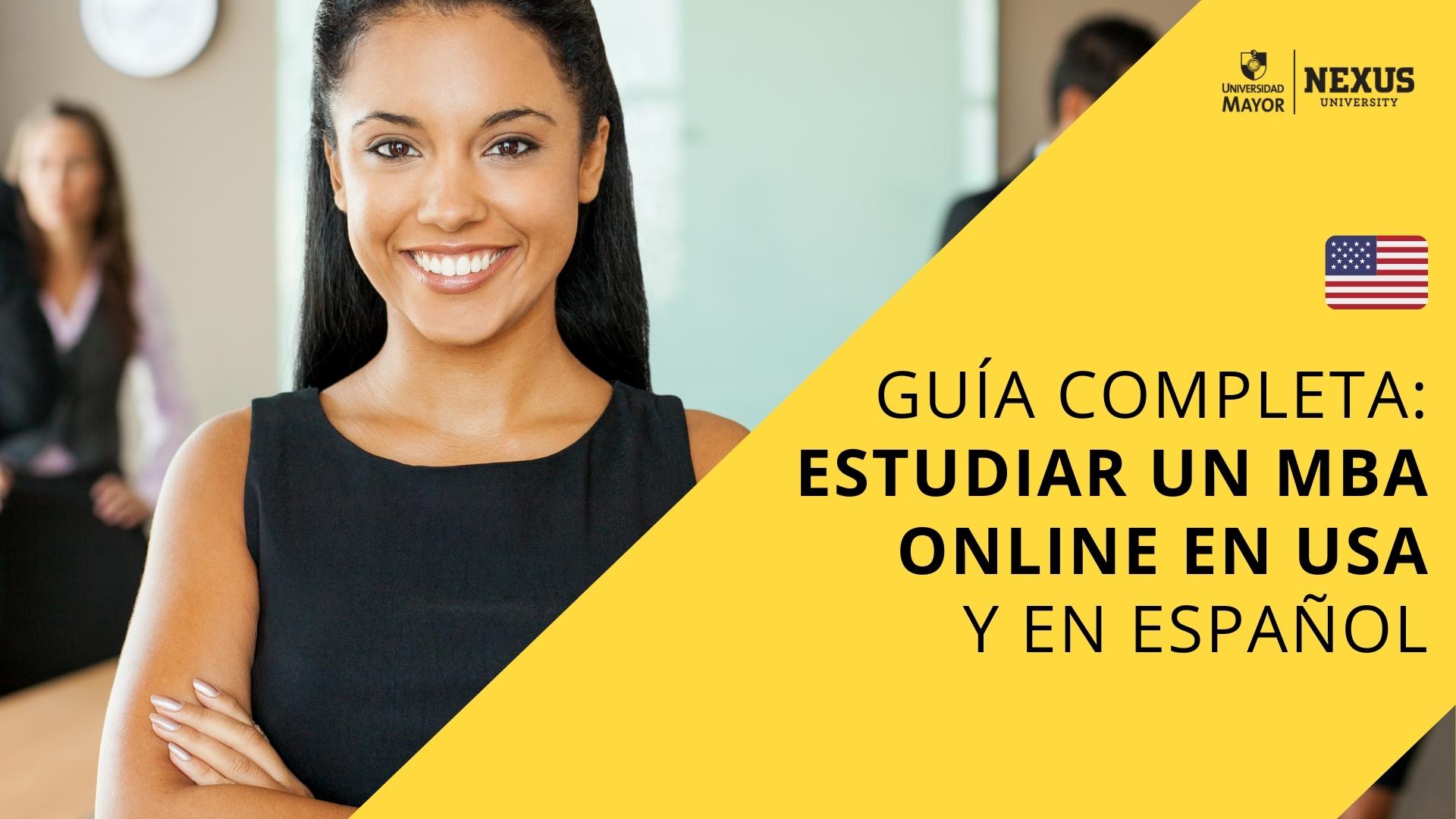 Guía Completa para Estudiar un MBA Online en Estados Unidos